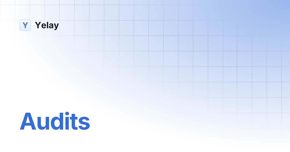 Audits | Yelay